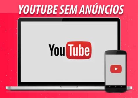 7 Formas Gratuitas de Assistir Vídeos no Youtube sem Anúncios Super Apple