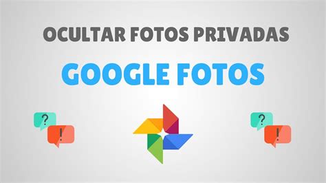 Cómo Ocultar las Fotos y Vídeos Privados de la Galería de Google Fotos