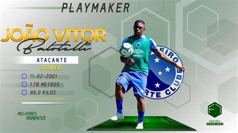 JOÃO VITOR BALOTELLI ATACANTE STRIKER YouTube