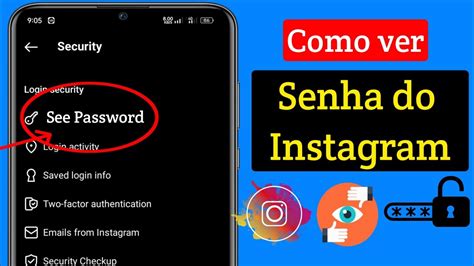 Como ver sua senha do Instagram caso você a tenha esquecido 2024