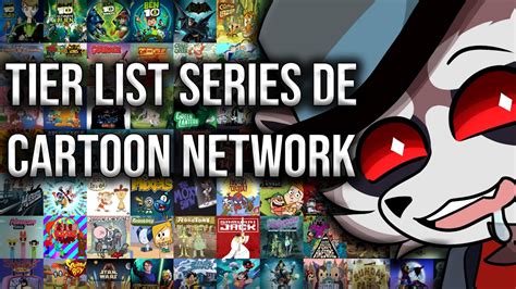 TIER LIST DE CARTOON NETWORK MR SKIPS YouTube