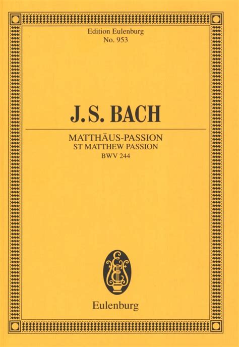 Matthäus Passion BWV 244 von Johann Sebastian Bach im Stretta Noten