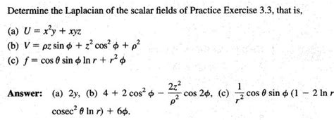 solved determine the laplacian of the scalar fields of
