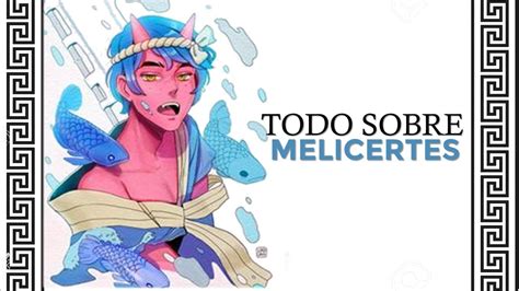El Dios Melicertes Palem N Toda Su Vida Y Mitos Youtube