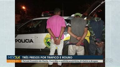 Meio Dia Paraná Noroeste Três homens foram presos por tráfico e
