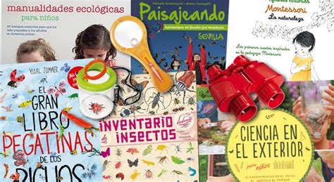 10 LIBROS Y JUEGOS PARA DISFRUTAR LA NATURALEZA CON NIÑOS Blog de