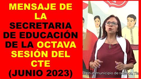 Soy Docente MENSAJE DE LA SECRETARIA DE EDUCACIÓN DE LA OCTAVA SESIÓN