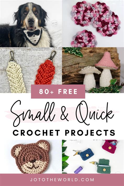 80 Small Crochet Projects Jo To The World Creations Quick Crochet