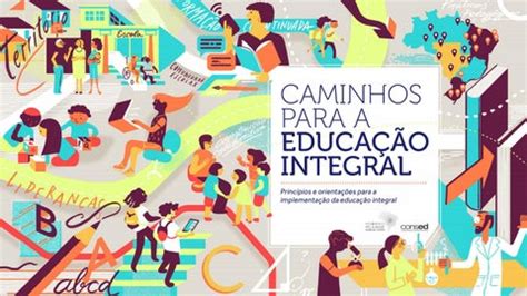 Caminhos Para A Educa O Integral By Funda O Maria Cecilia Souto