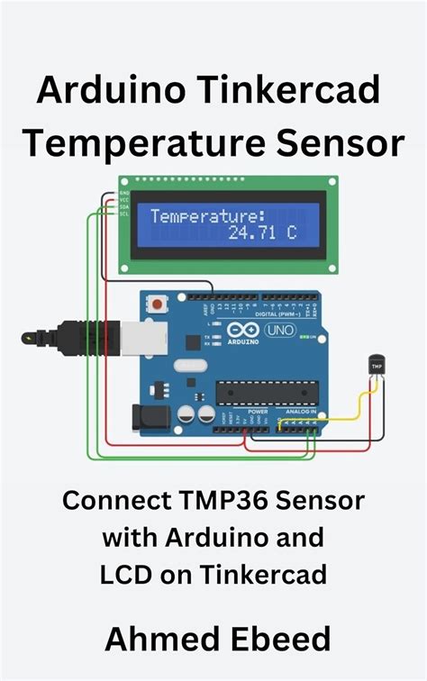 Arduino Tinkercad Temperature Sensor Connect Tmp Sensor With Arduino