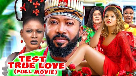 TEST OF TRUE LOVE FULL MOVIE FREDRICK LEONARD TANA ADELANA 2023