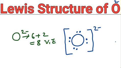Lewis Structure Of O 2 Oxide Ion YouTube