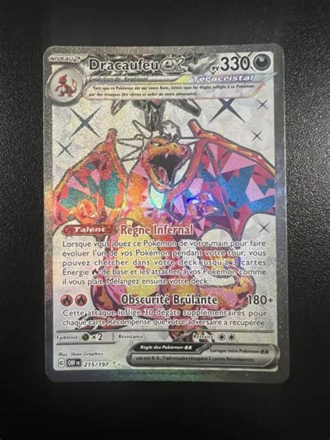 CARTE POKÉMON DRACAUFEU EX Full Art 215 197 Flammes Obsidiennes Ev03 Fr