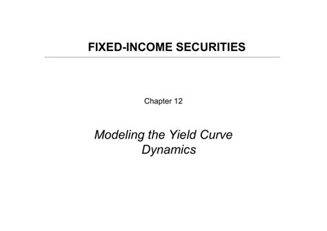 modeling the yield curve dynamics