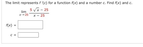 solved the limit represents f c for a function f x and a