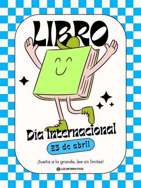 Afiches sobre el Día internacional del Libro 23 de abril