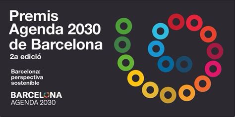 barcelona 010 on Twitter Segona edició dels PremisAgenda2030 de
