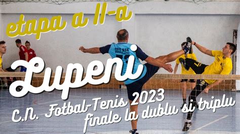Finalele la dublu și triplu Etapa a II a C N Fotbal Tenis 26 martie