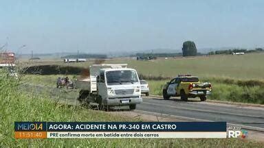 Meio Dia Paran Ponta Grossa Batida Entre Carros Deixa Um Morto E