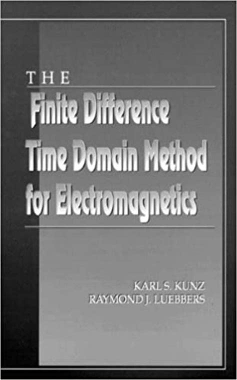 the finite difference time domain method for electromagnetics gfxtra