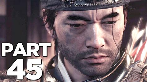 GHOST OF TSUSHIMA Walkthrough Gameplay Part 45 TAKESHI PS4 PRO