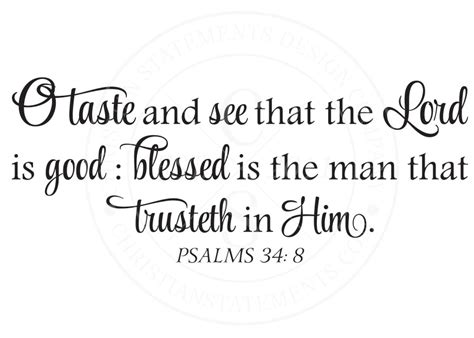 O Taste And See That The Lord Is Good Vinyl Wall Statement Psalm 34 8