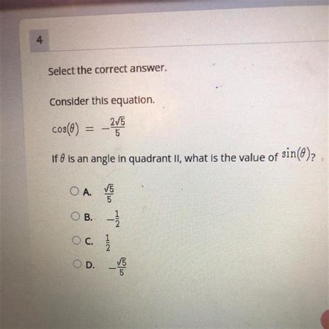 Select The Correct Answer Consider This Equation Cos If Is