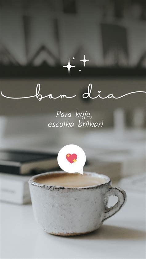 Storys De Bom Dia Para Instagram E Whatsapp O Incr Vel Mensagens