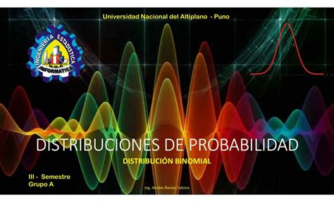 Distribuciones de probabilidad Distribución binomial Estadística e