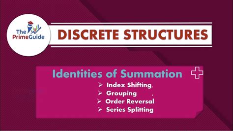 summation techniques series splitting order reversal grouping discrete structures the