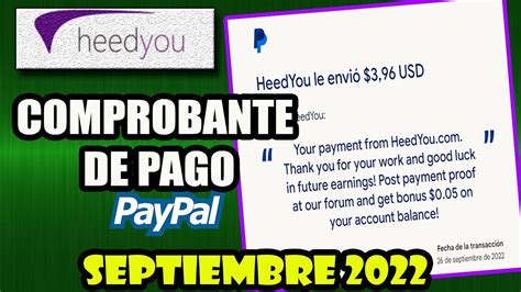 Heedyou Paga Septiembre Comprobante De Pago C Mo Ganar Dinero