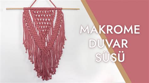 Makrome Duvar Süsü Nasıl Yapılır Ev Dekorasyonu Fikirleri YouTube