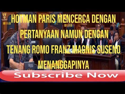 Hotman Paris Mencerca Dengan Pertanyaan Namun Dengan Tenang Romo Franz