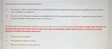 Solved Presented Below Are Two Independent Situations 1 On Chegg