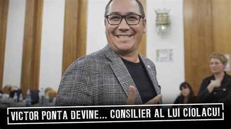 Victor Ponta Devine Consilier Al Lui Marcel Ciolacu YouTube