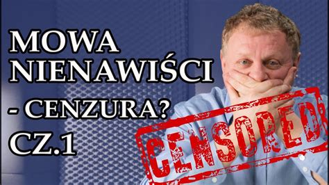 Mowa Nienawiści to cenzura cz 1 Wolność w Remoncie 34 YouTube