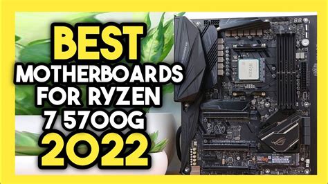 Top 7 Best Motherboard For Ryzen 7 5700g In 2023 YouTube