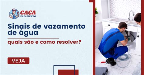 Vazamento De Gua Como Identificar E Solucionar O Problema