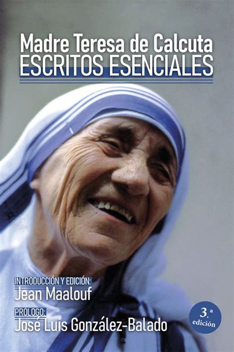 Escritos Esenciales Madre Teresa De Calcuta