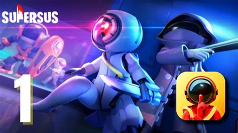 Super Sus 3D Among Us Gameplay Walkthrough Part 1 IOS Android