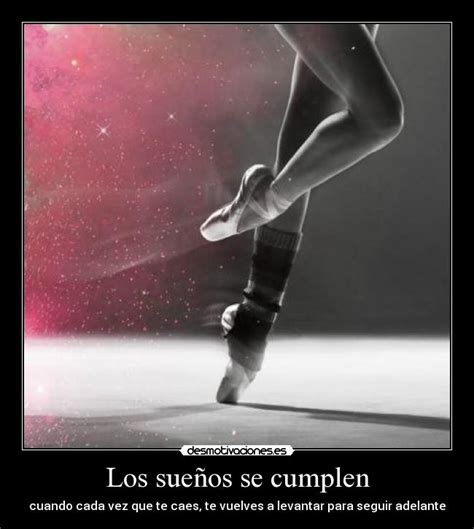 Los sueños se cumplen Desmotivaciones