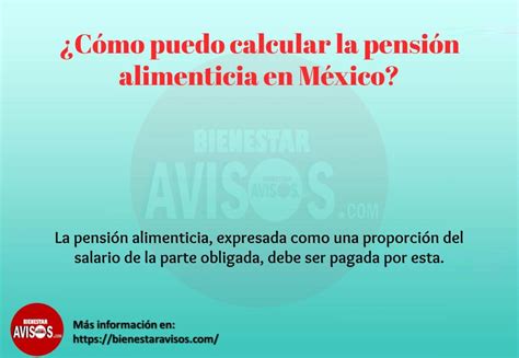 Cómo puedo calcular la pensión alimenticia en México