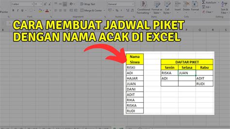 Cara Membuat Jadwal Piket Dengan Nama Acak Di Excel Youtube