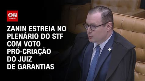 Stf Forma Maioria Para Obrigatoriedade Do Juiz De Garantias Cnn Brasil