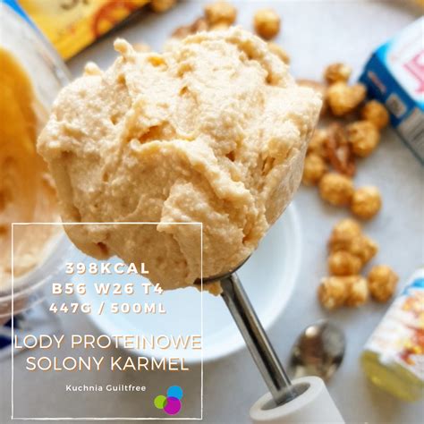 Domowe lody proteinowe solony karmel bez maszynki do lodów mocna