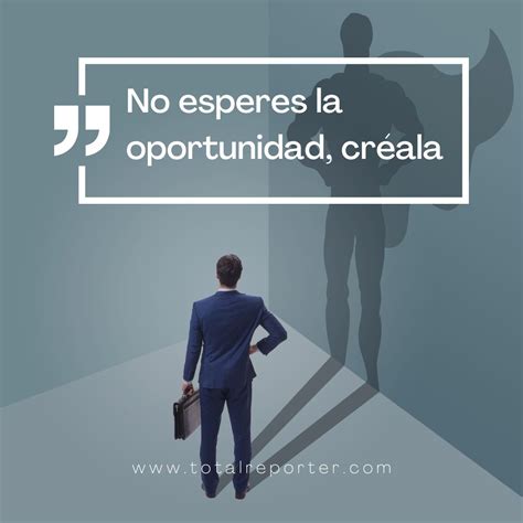 Frases Motivadoras Para Seguir Adelante En La Vida