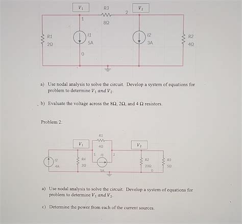 Solved A Use Nodal Analysis To Solve The Circuit D
