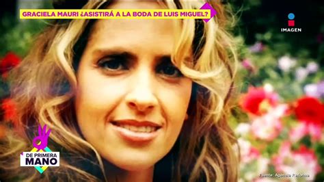 Graciela Mauri asistiría a la boda de Luis Miguel Vídeo Dailymotion