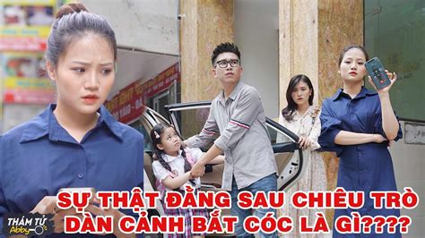 Thám Tử Abby Full Tập 53 Sự Thật Đằng Sau Chiêu Trò Dàn Cảnh Bắt Cóc