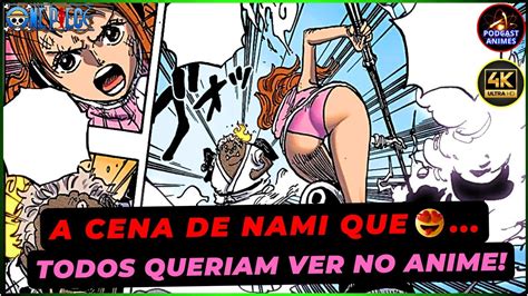 A CENA DE NAMI QUE TODOS QUERIAM VER APARECENDO NO ANIME NESSE ARCO
